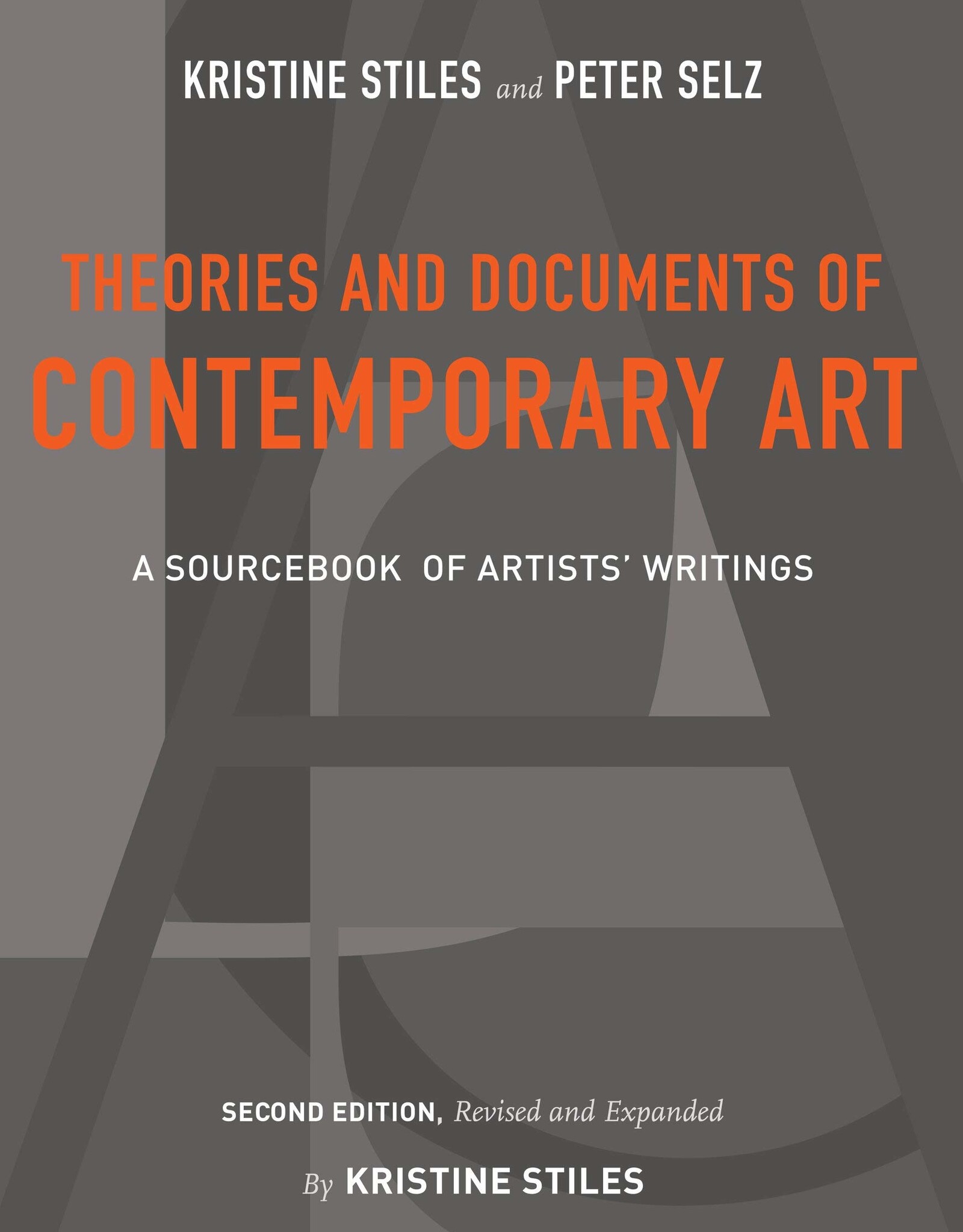 Kristine Stiles & Peter Selz: Theories and Documents of Contemporary ...