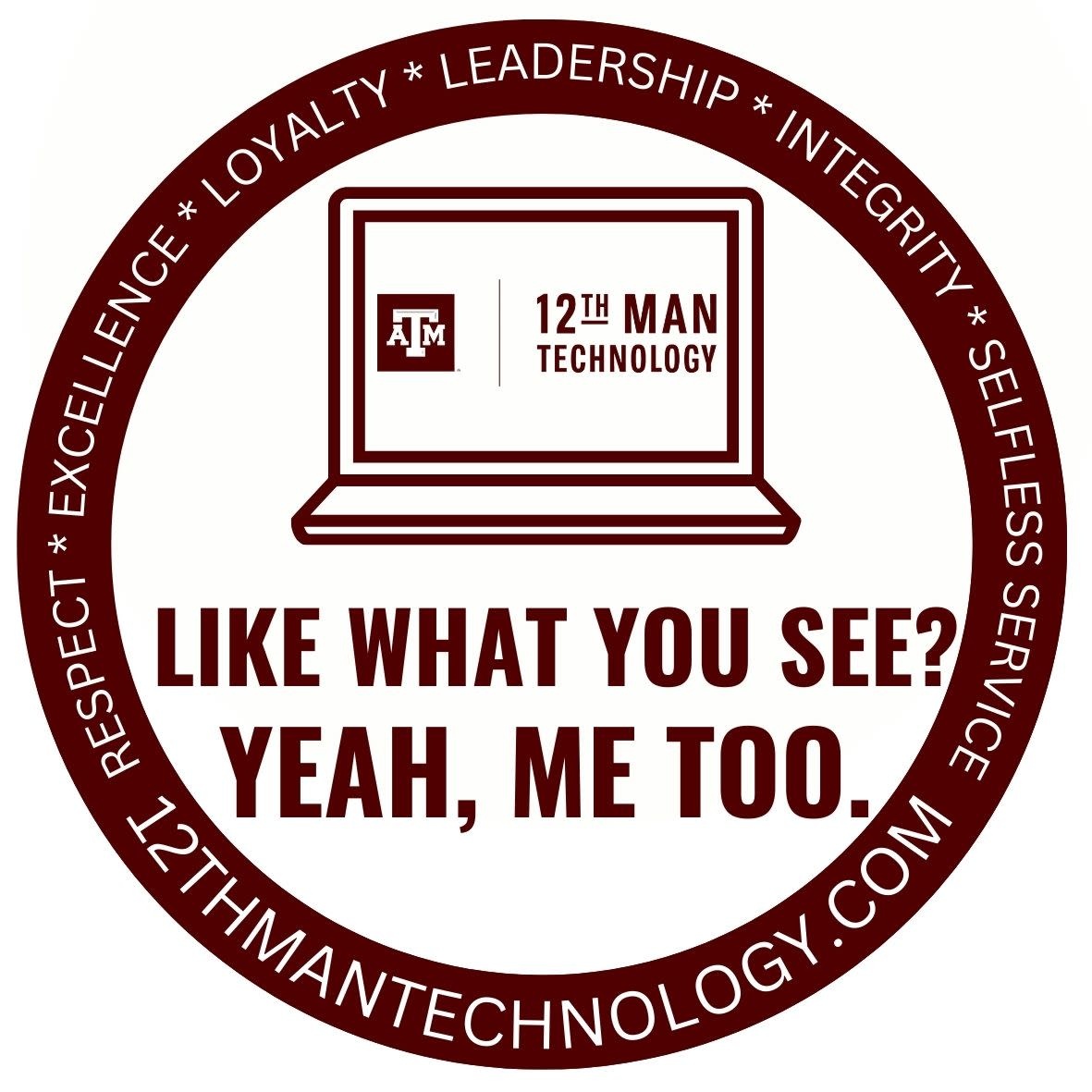 12TH MAN TECHNOLOGY EXCLUSIVE STICKER - LIKE WHAT YOU SEE? - 12th Man ...