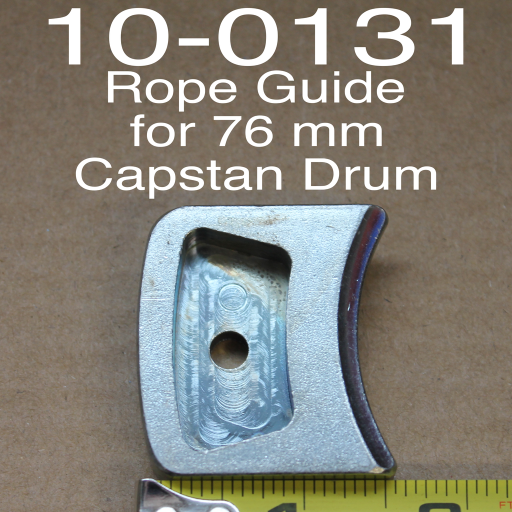 Rope Guide ONLY for 76 mm Capstan Drum, 10-0131 - Northeastern Arborist ...