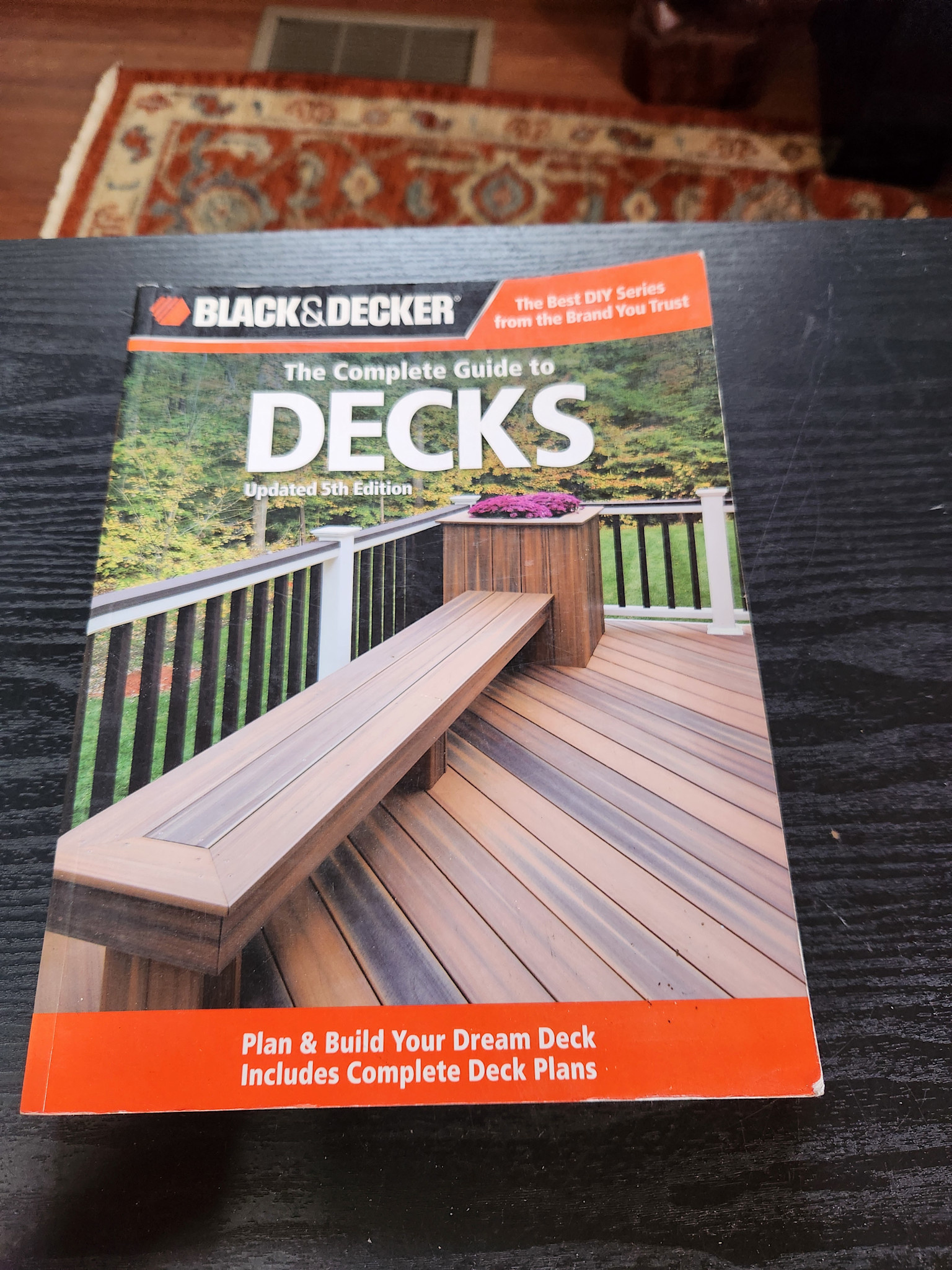 Black & Decker The Complete Guide to Building Decks 5th Edition - D3 ...