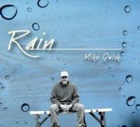 Mike Quick Rain - The Local Store