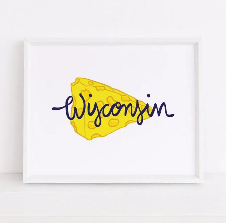 Wisconsin Cheese Art Print (8x10) - The Local Store
