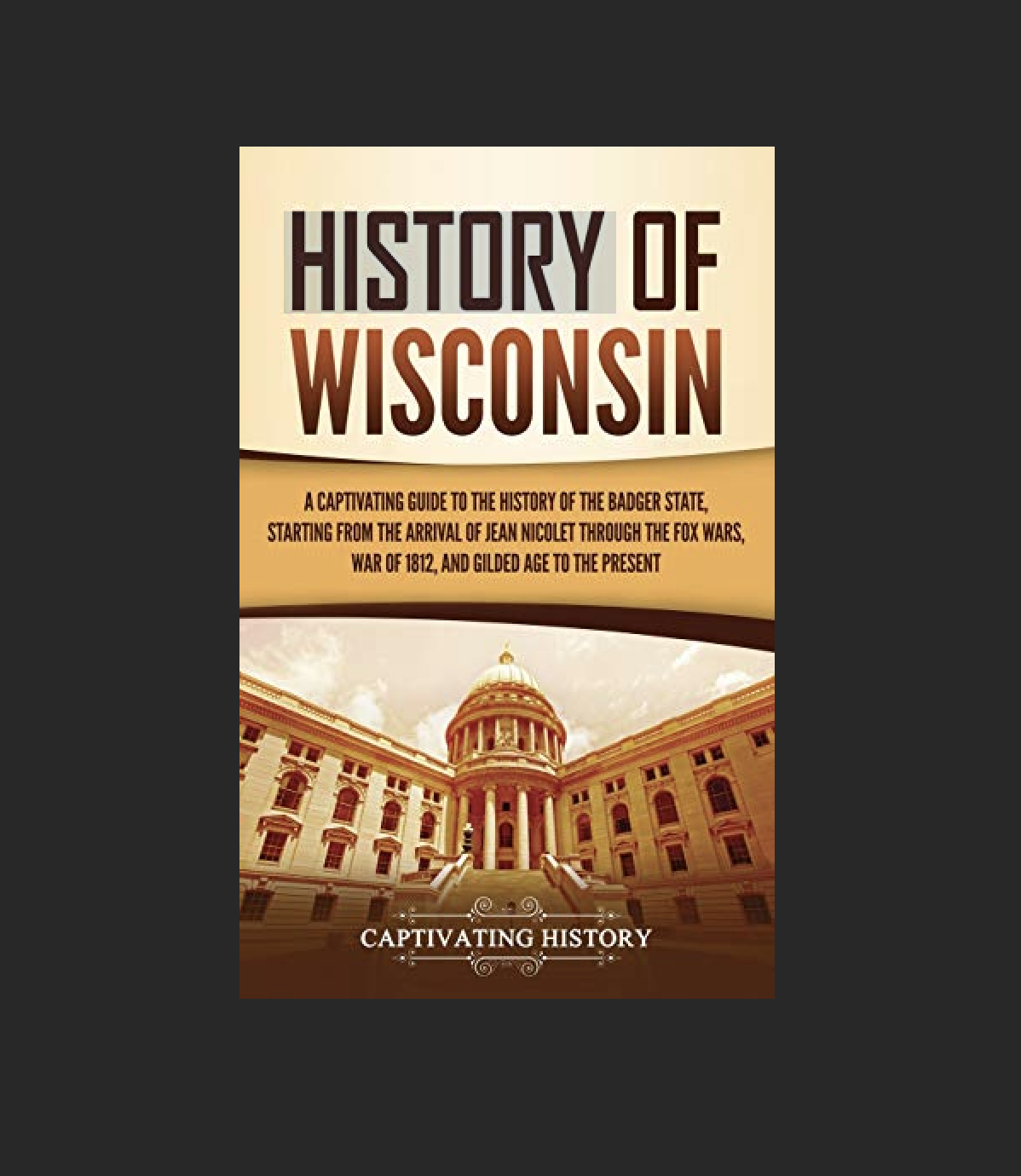 History of Wisconsin - The Local Store