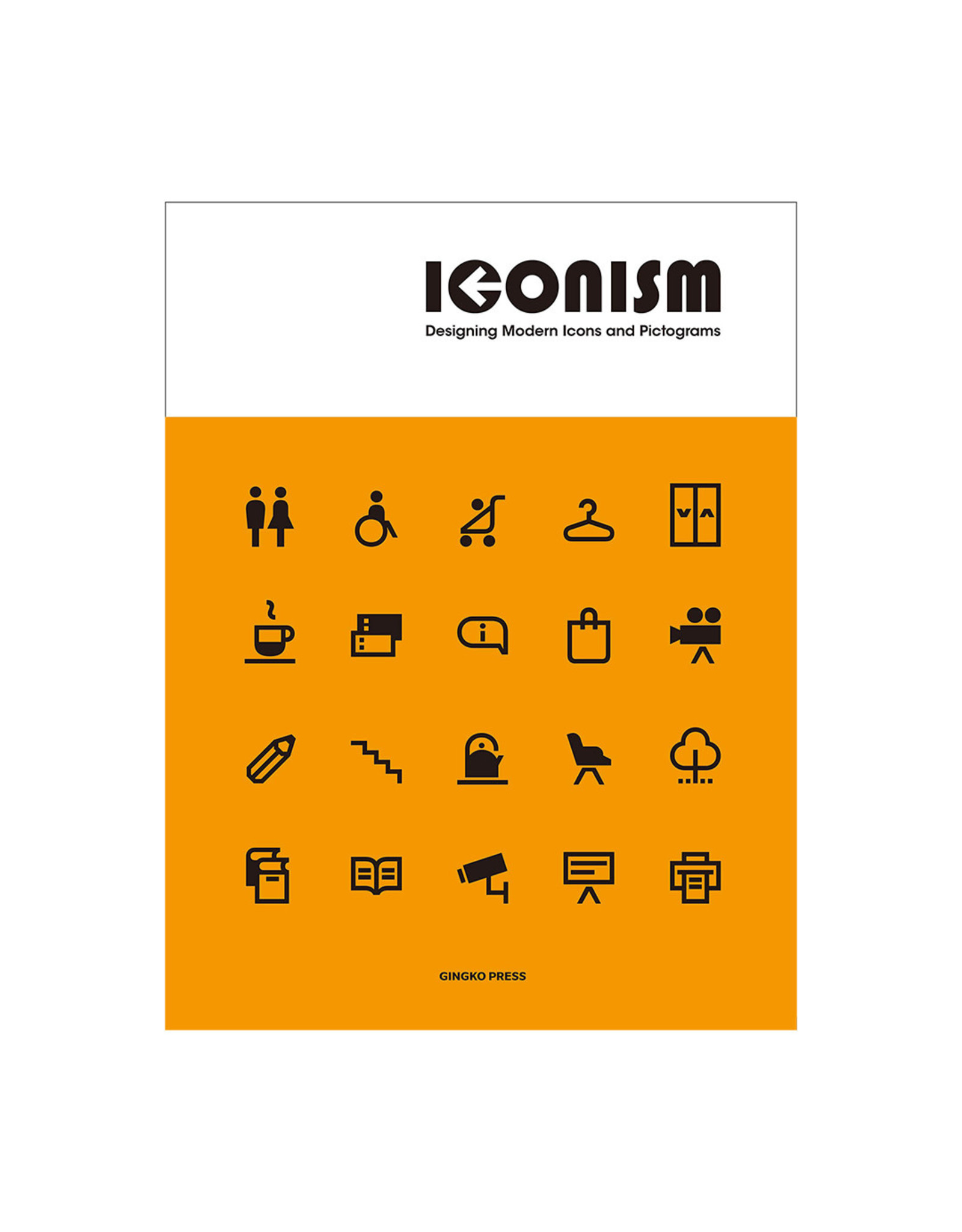 Iconism - Designing Modern Icons and Pictograms - Swipe Design