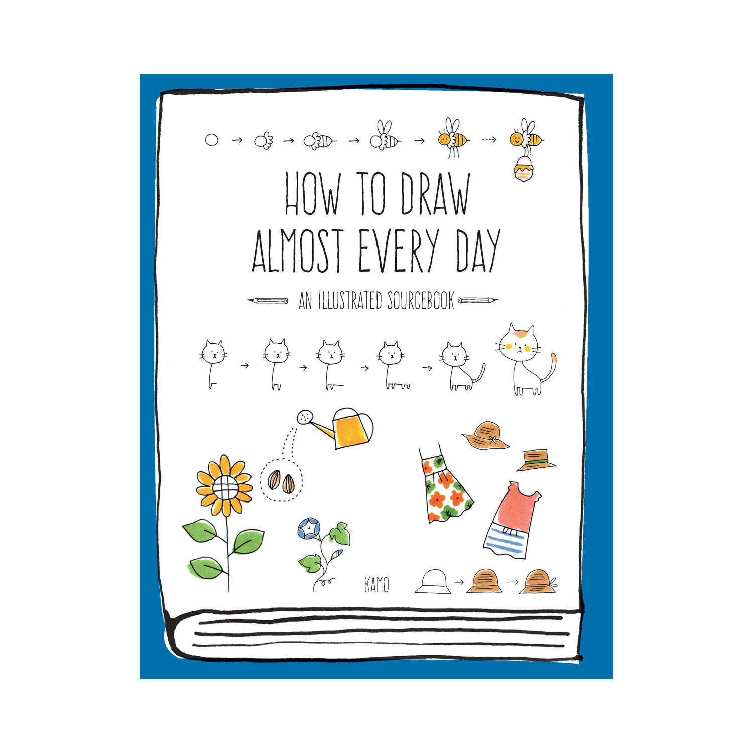 How to Draw Almost Every Day : An Illustrated Sourcebook - Swipe Design