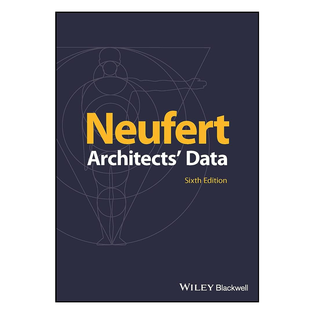 Neufert Architects' Data, 6th Edition - Swipe Design