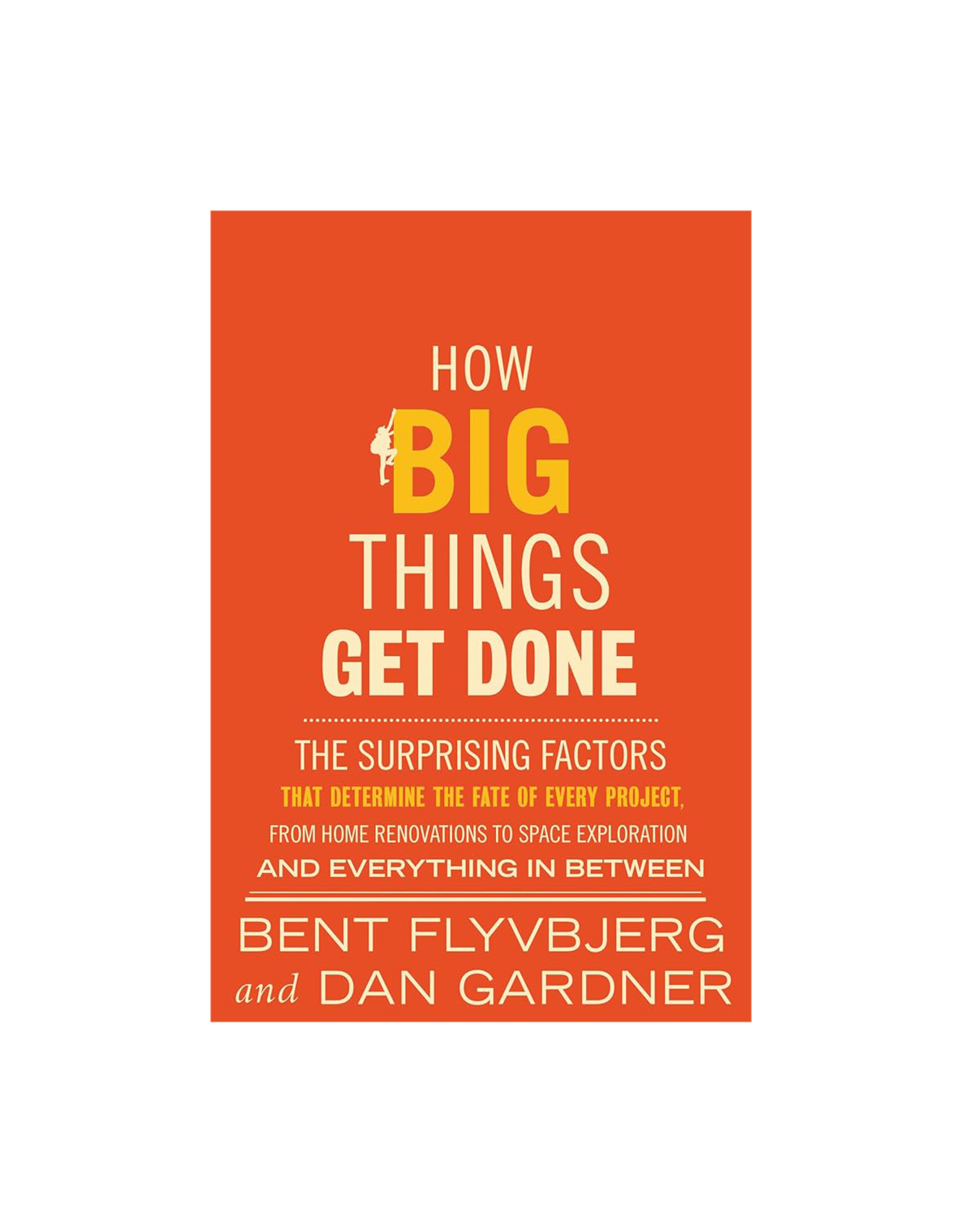 How Big Things Get Done - Swipe Design How Big Things Get Done - Swipe Design