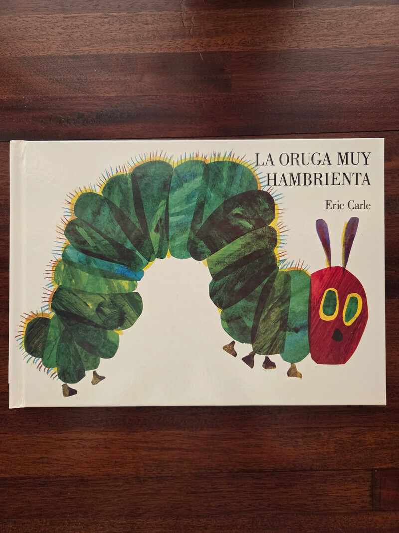 La oruga muy hambrienta - Eric Carle - Tienda Para la Naturaleza