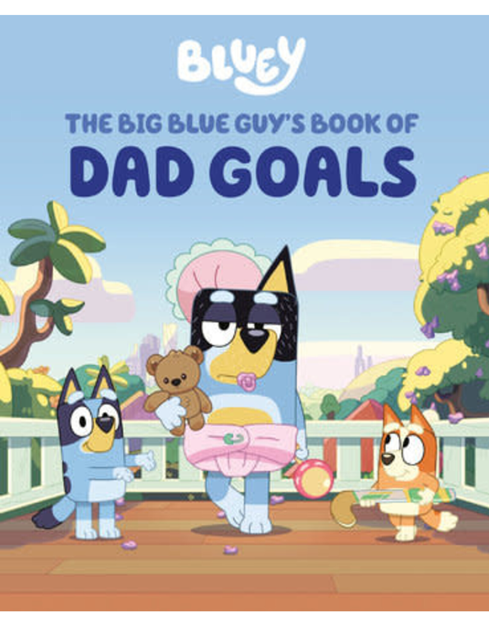 Bluey: The Big Blue Guy's Book of Dad Goals - Tumbleweed Toys