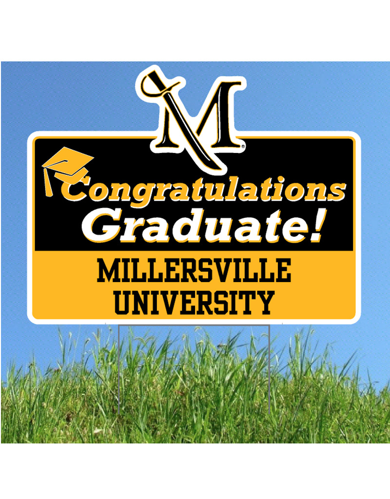 Graduate Lawn Sign - Millersville University Store