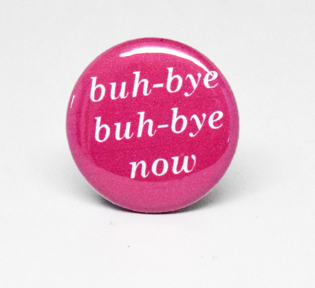 Airplane Button Buh -Bye Now - Planewear
