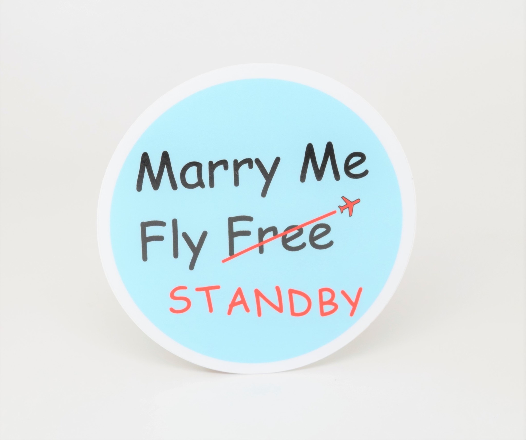 Marry Me, Fly Standby Die Cut Sticker - Planewear