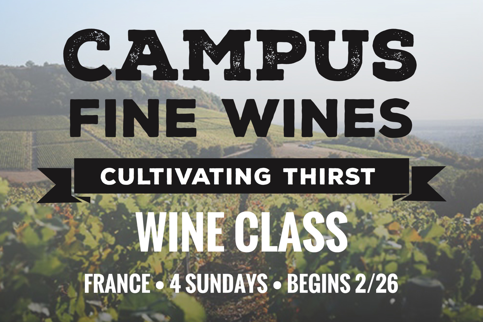 Wine Class: France - Campus Fine Wines
