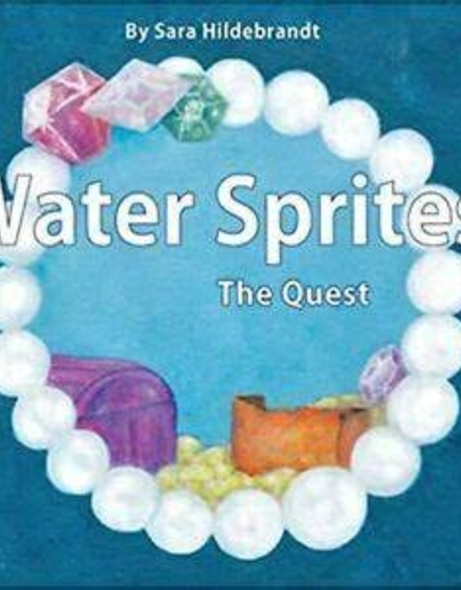 Water Sprites The Quest by Sara Hildebrandt - The Toy Quest