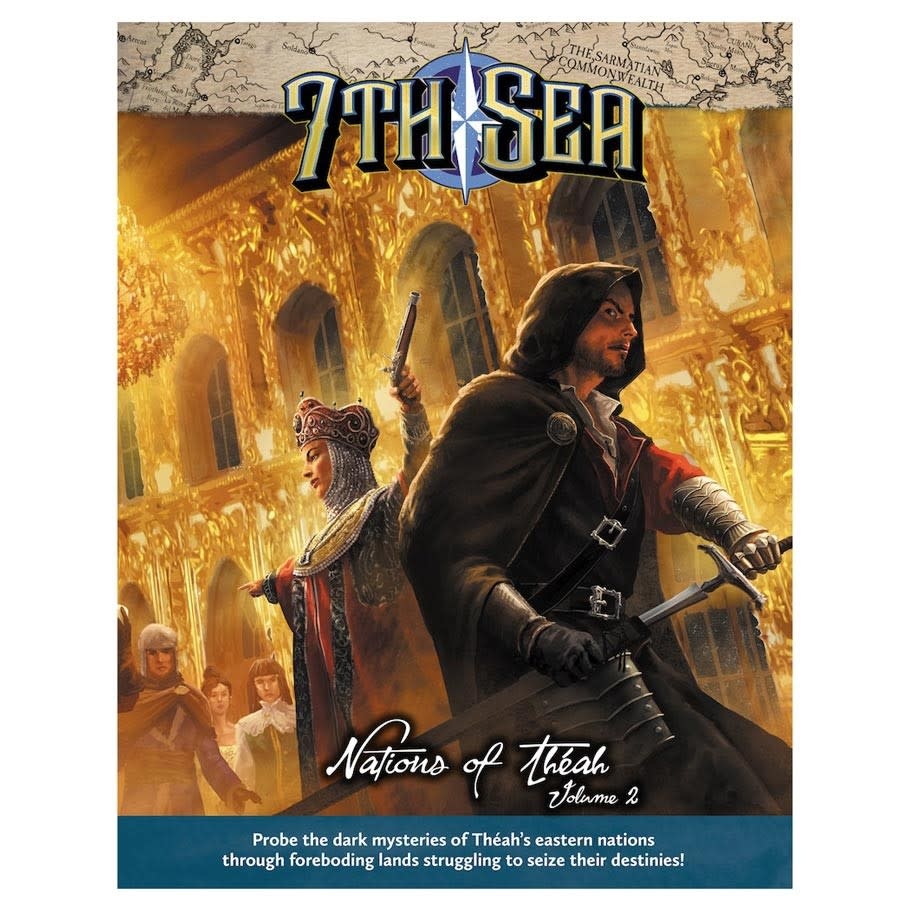 7th Sea: Nations of Theah Vol2 - The Wandering Dragon Game Shoppe ...