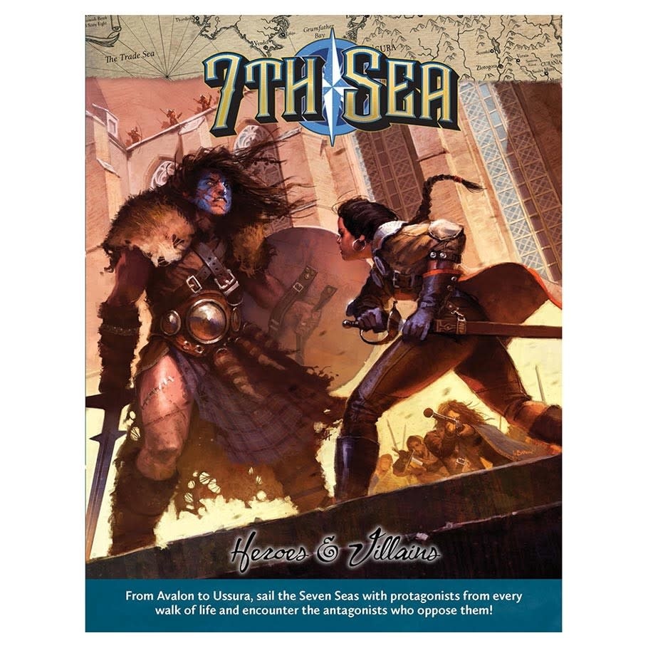 7th Sea RPG: Heroes & Villains - The Wandering Dragon Game Shoppe ...