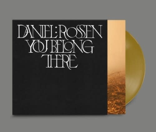 Rossen, Daniel / You Belong There (GOLD COLOR VINYL) - Mill City Sound