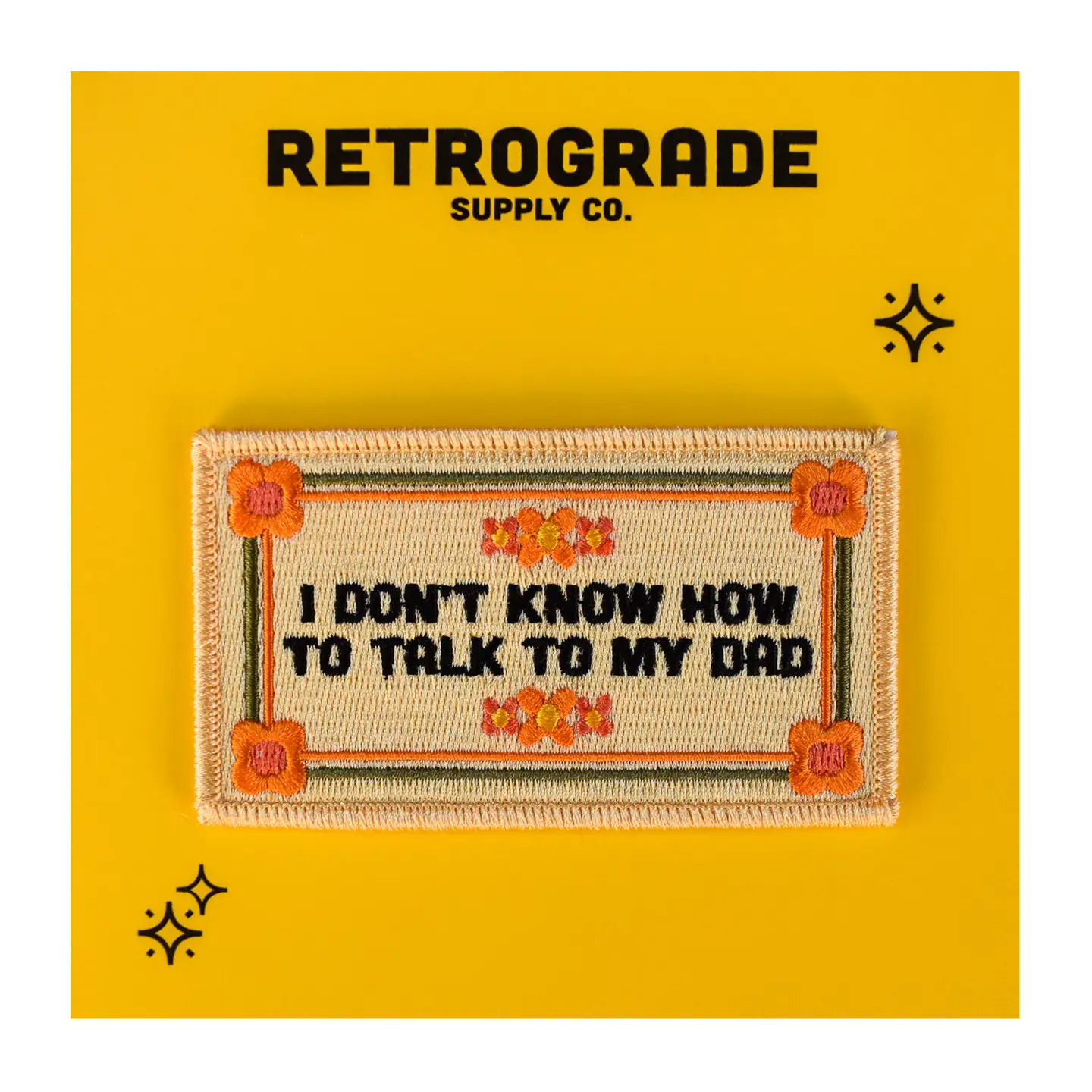 Talk To My Dad Embroidered Patch - BOB Headquarters