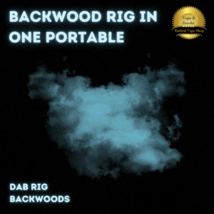 RIG IN ONE PORTABLE DAB RIG BACKWOODS - Radical Vape Shop