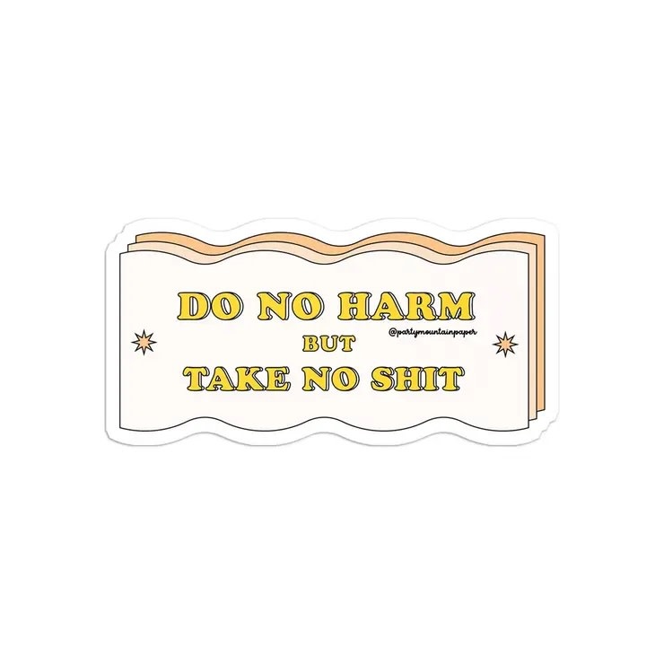 Do Not Harm Sticker - Cultured Coast
