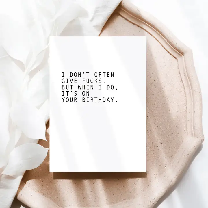 Creativien Studio I Don't Often Give Fucks Card - Cultured Coast