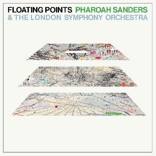 Floating Points, Pharoah Sanders & the London Symphony Orchestra ...
