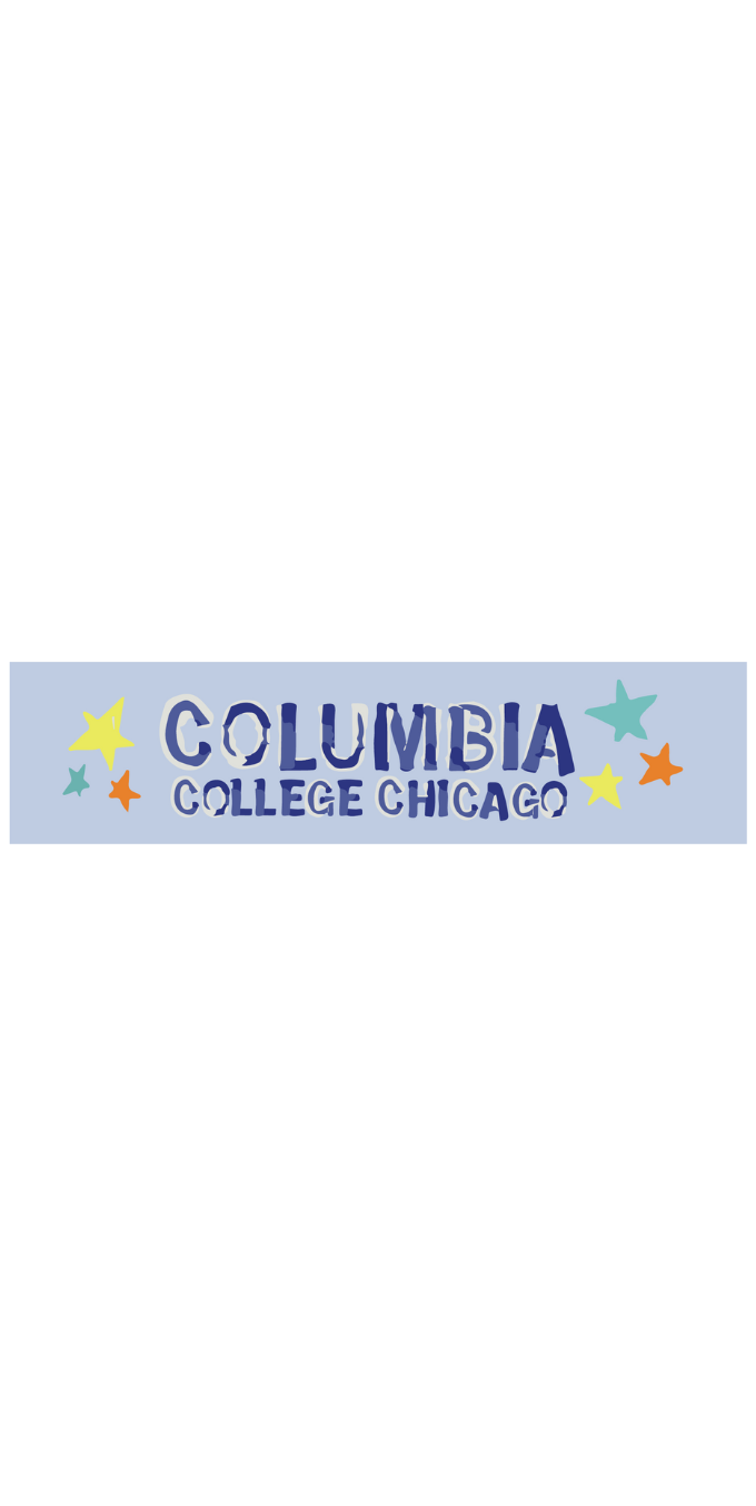 Columbia Bumper sticker design by Frankie Buente - Columbia College Chicago