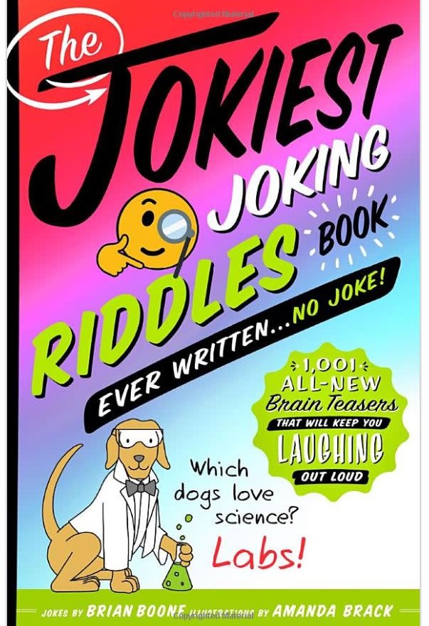 The Jokiest Joking Riddles Book Ever Written - Stollery Kids Store