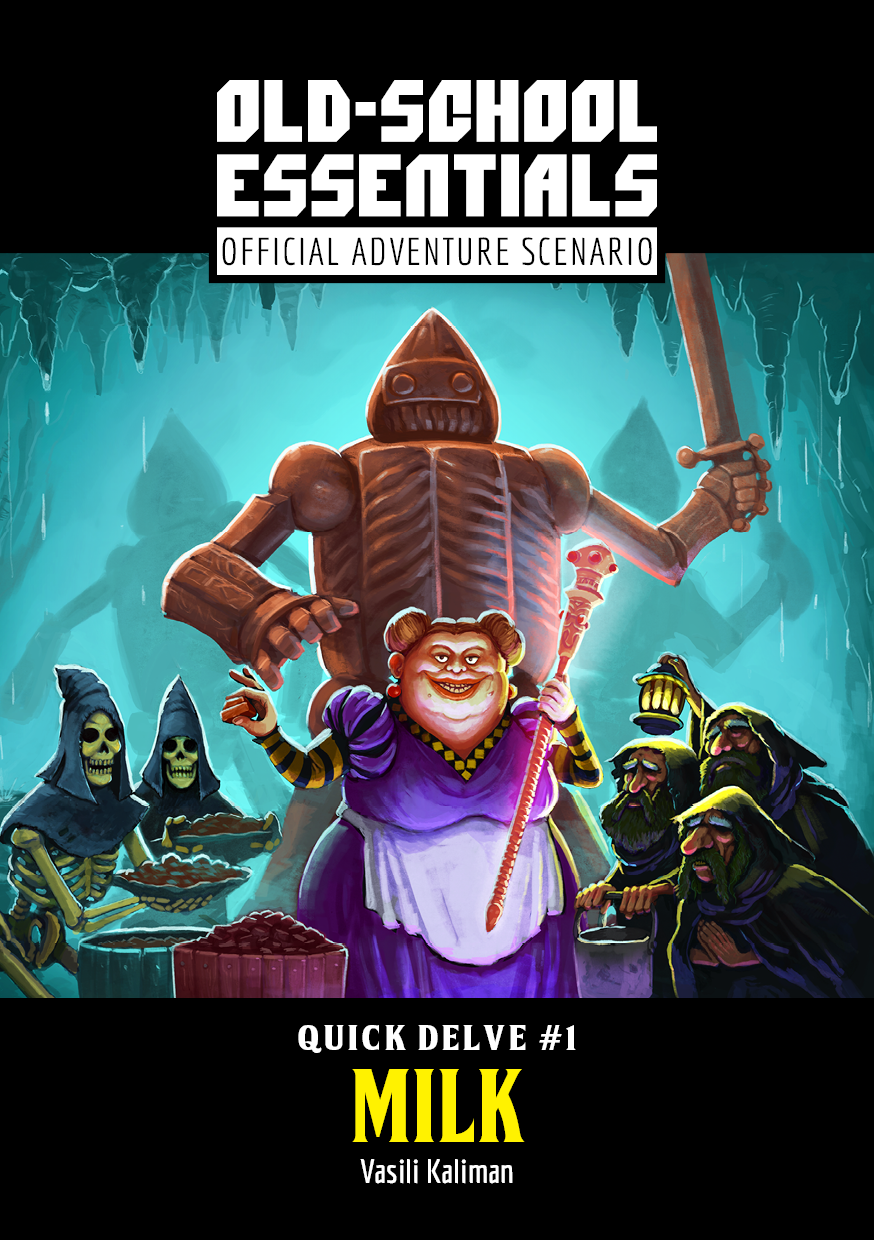 Old-School Essentials: Adventure: Quick Delve #1: Milk - Black Diamond ...