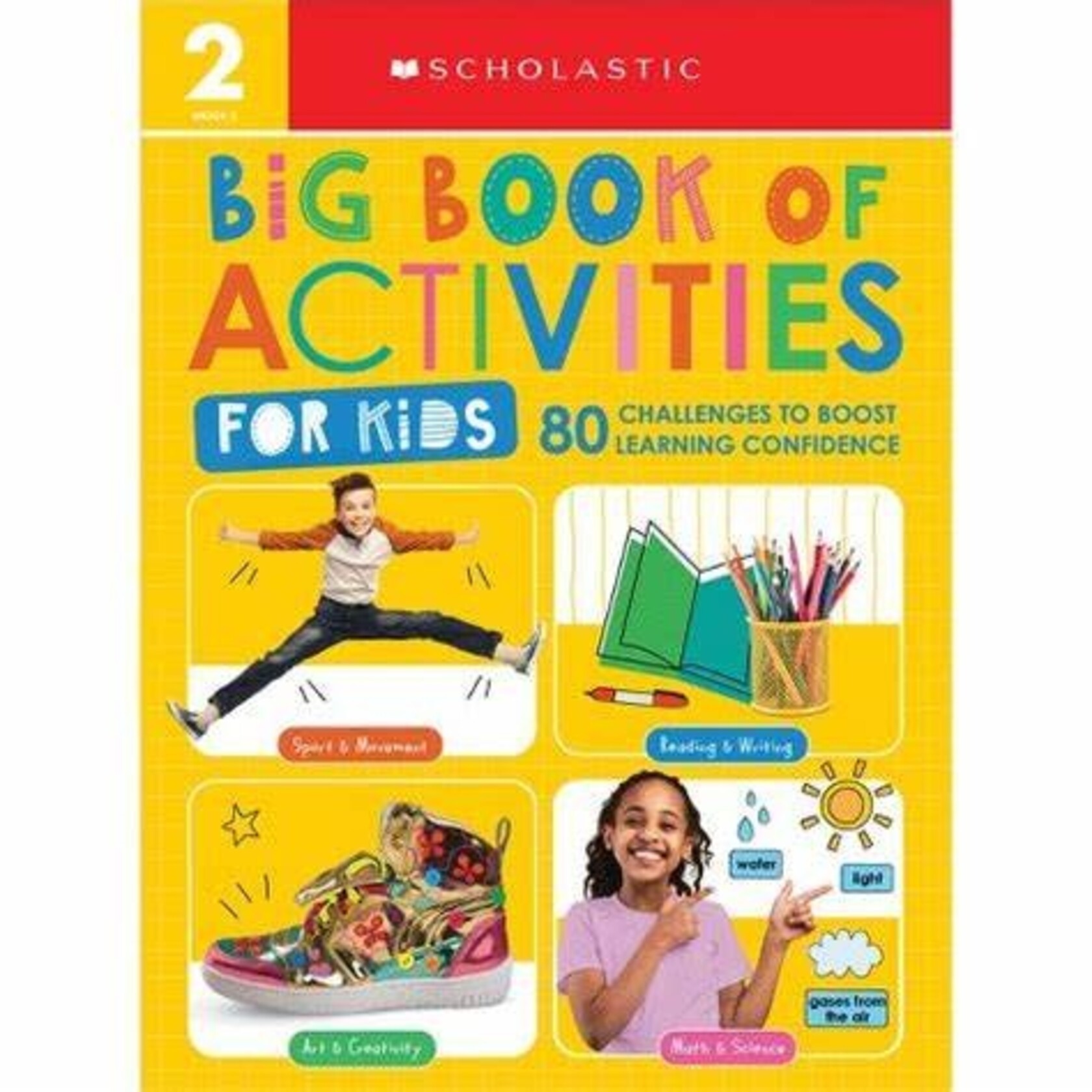Scholastic BIG BOOK OF ACTIVITIES FOR KIDS: SCHOLASTIC EARLY LEARNERS ...