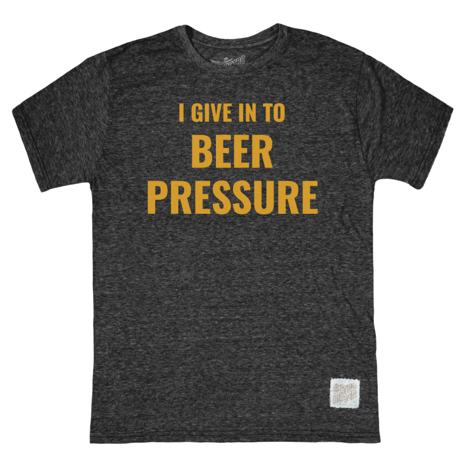 Retro Brand I Give In To Beer Pressure T Shirt RTF7916A - Bootery Boutique