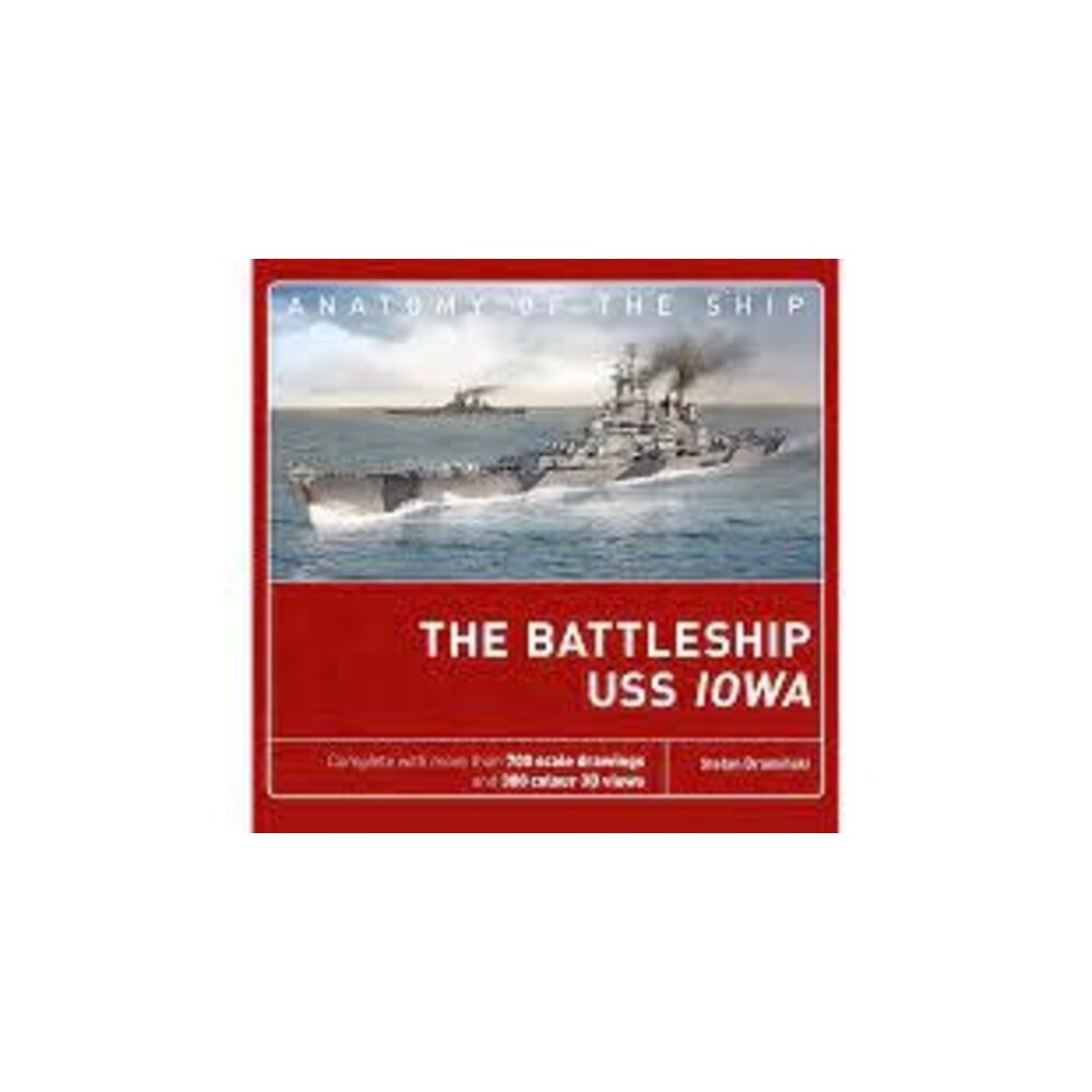 THE BATTLESHIP USS IOWA BOOK, INCLUDES 700 SCALE DRAWINGS - Warrenton ...