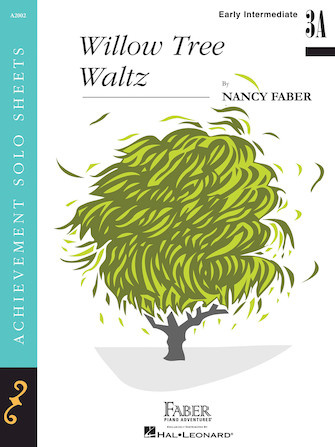 Willow Tree Waltz Early Intermediate/Level 3B Piano Solo Faber Piano ...