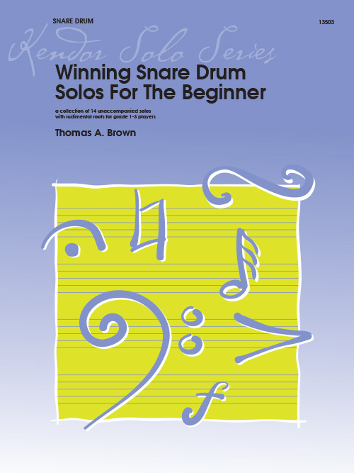 Winning Snare Drum Solos for The Beginner - Wright Music Inc.