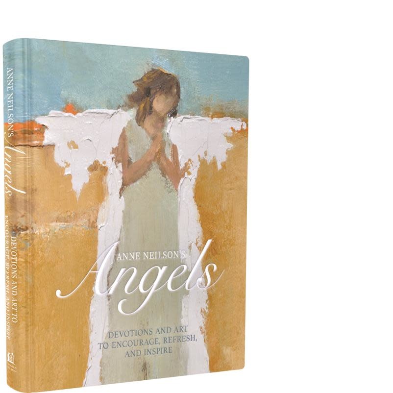Anne Neilson's Angels: Devotions and Art to Encourage, Refresh ...