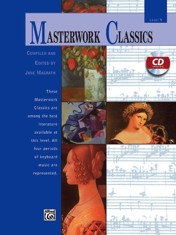 Masterwork Classics, Level 9 - PianoWorks, Inc