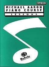 Michael Aaron Piano Course: Lessons, Grade 3 - PianoWorks, Inc
