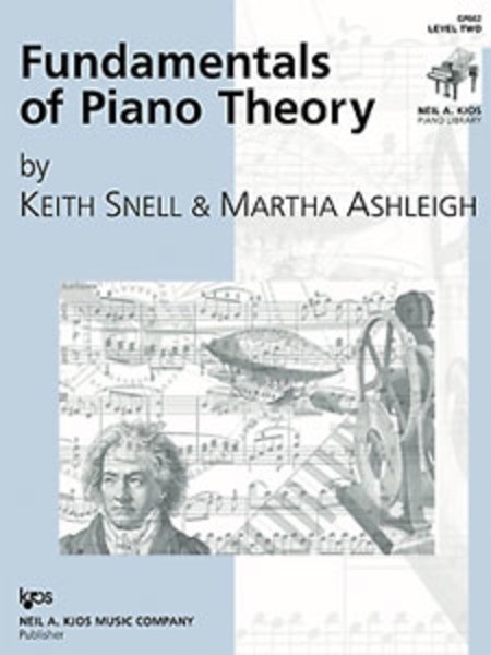 Fundamentals of Piano Theory Level 2 - PianoWorks, Inc
