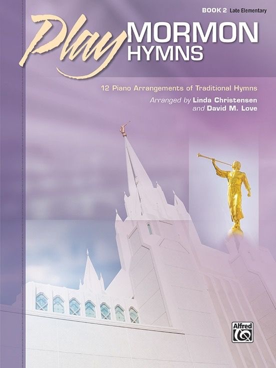Play Mormon Hymns, Book 2 - PianoWorks, Inc