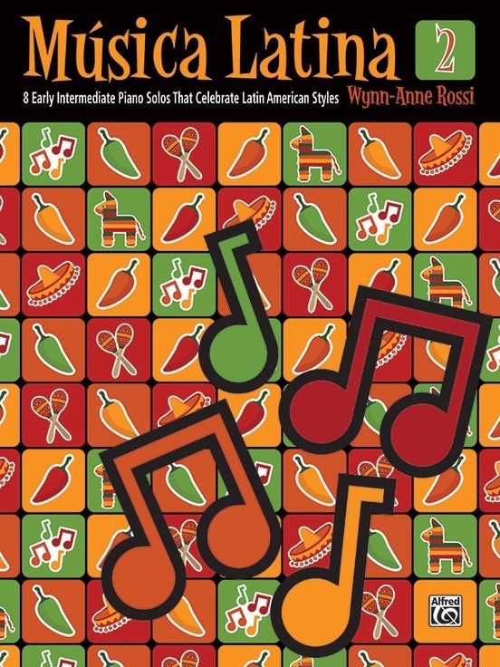 Música Latina, Book 2 - PianoWorks, Inc