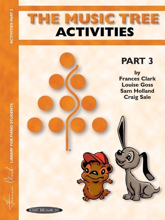 The Music Tree: Activities Book, Part 3 - PianoWorks, Inc