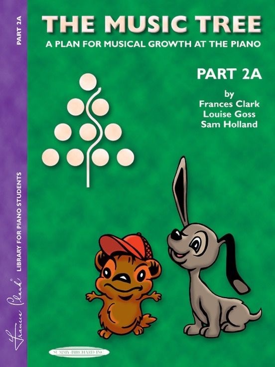 The Music Tree: Student's Book, Part 2A - PianoWorks, Inc