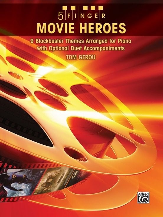 5 Finger Movie Heroes - PianoWorks, Inc