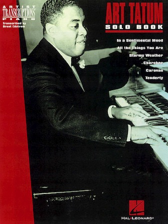 The Art Tatum Solo Book - PianoWorks, Inc