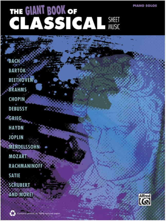 The Giant Book of Classical Sheet Music - PianoWorks, Inc