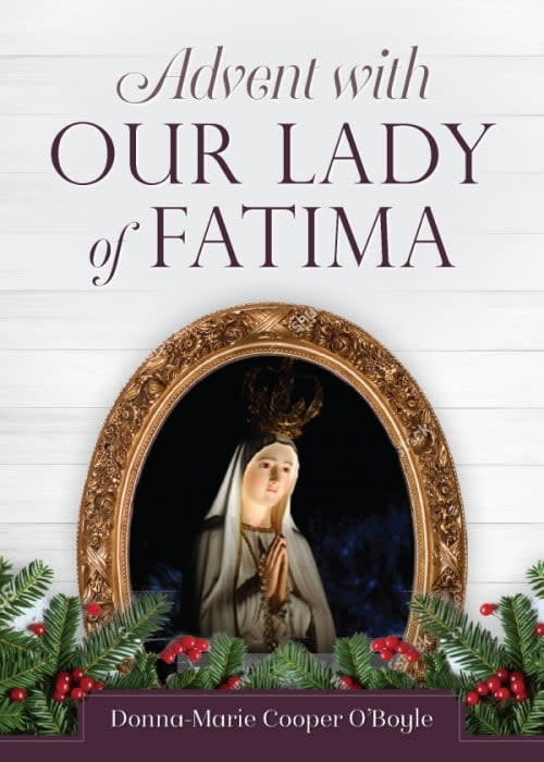 Advent with Our Lady of Fatima - St. Paul's Catholic Books & Gifts