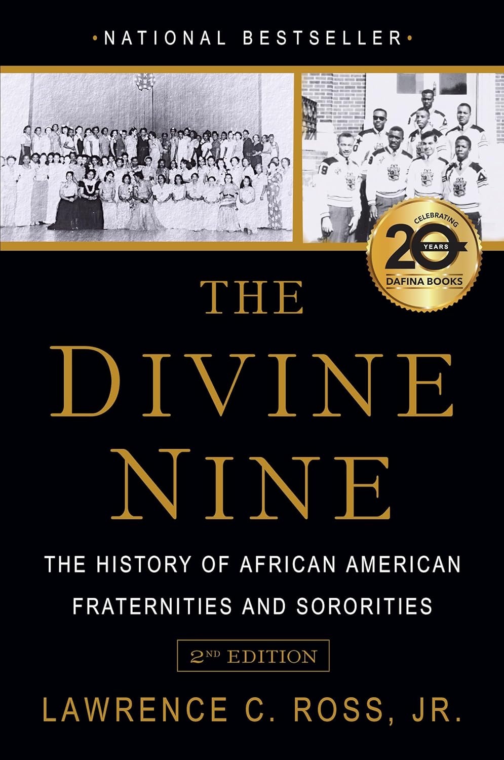 The Divine Nine: The History of African American Fraternities and ...