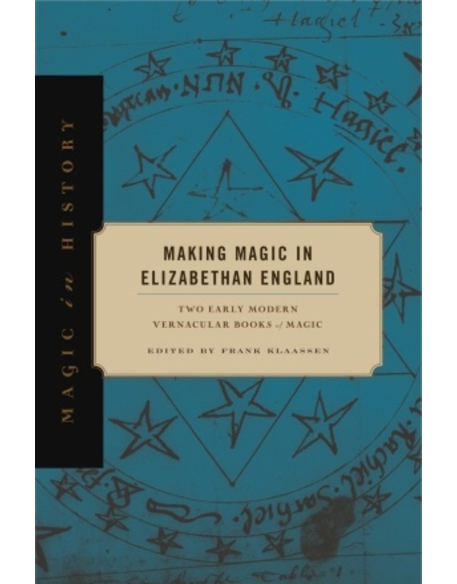 Magic in History: Making Magic in Elizabethan England - Pentagram