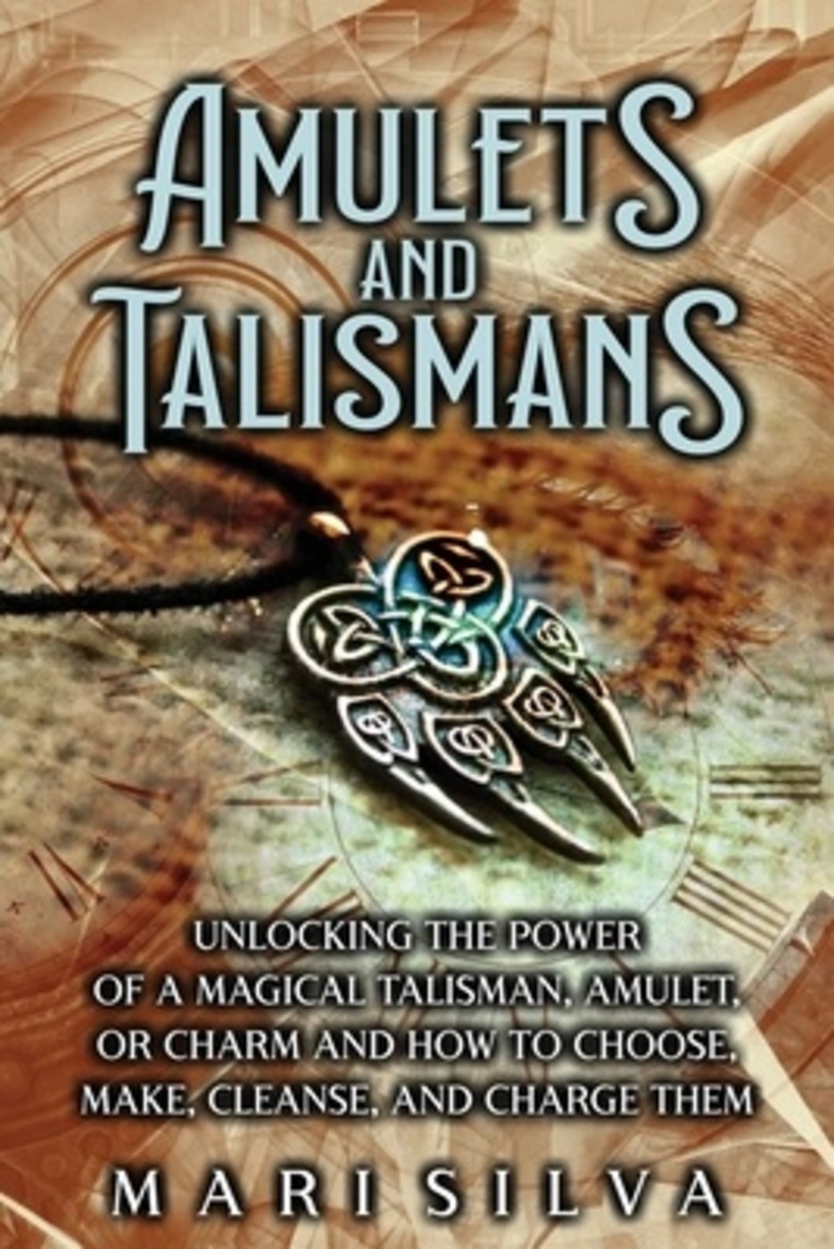 Amulets and Talismans: unlocking the Power of Magical Talisman, Amulet ...