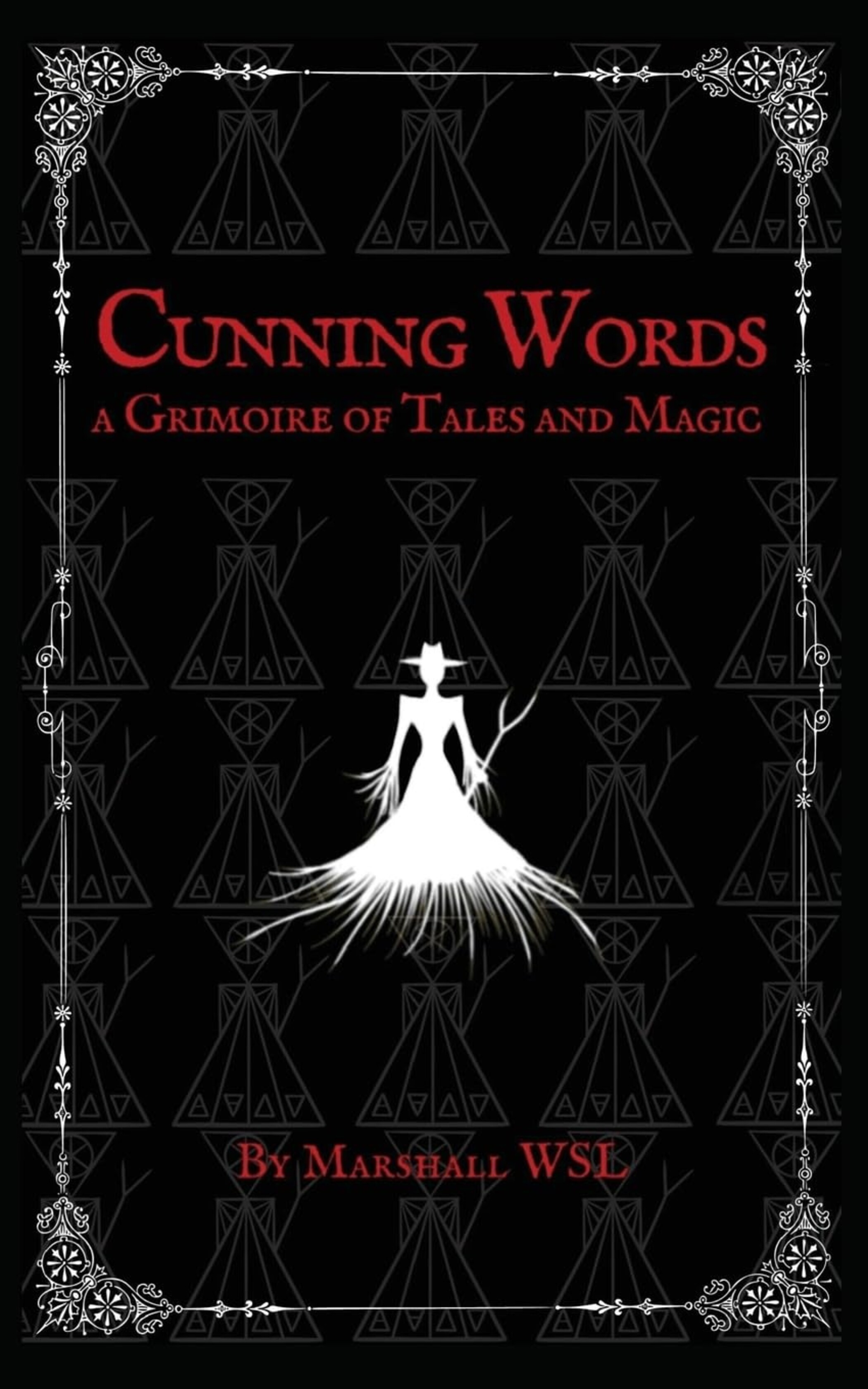 Cunning Words: A Grimoire of Tales and Magic - Pentagram